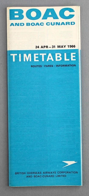 BOAC & BOAC Cunard Airline Timetable April - May 1966 B.o.a.c. Route ...