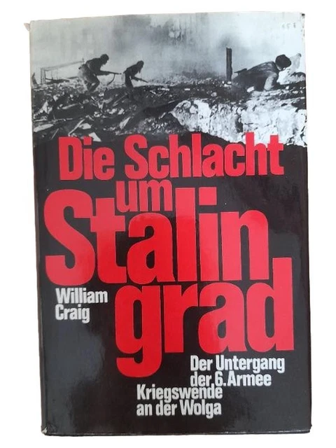 WILLIAM CRAIG STALINGRAD Chute 6e Armée Roman Historique EUR 3,95 ...