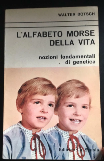 L’ALFABETO MORSE DELLA vita - Walter Botsch, La Scuola - P EUR 9,90 ...
