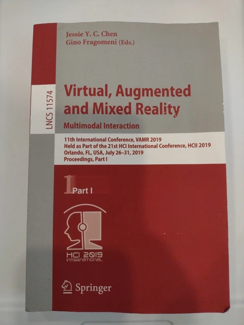 VIRTUAL, AUGMENTED AND Mixed Reality Multimodal Interaction: Book 11Th ...