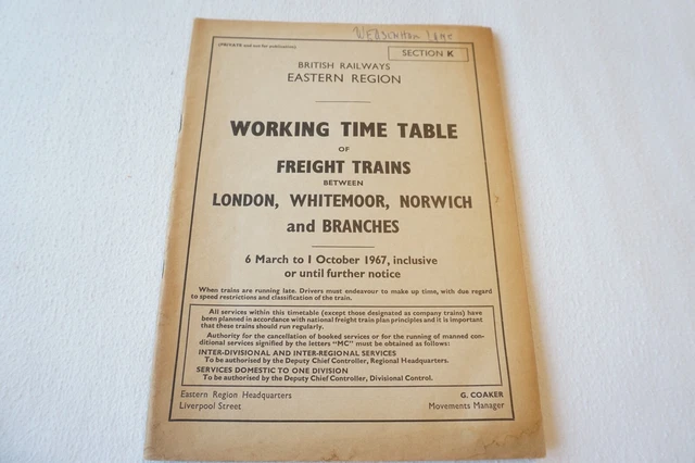 MARCH 1967 EASTERN Region Railway Working Timetable Section K Norwich ...