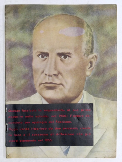 PINO RAUTI - Benito Mussolini - Fascicolo sequestrato - ed. 1957 EUR 24 ...