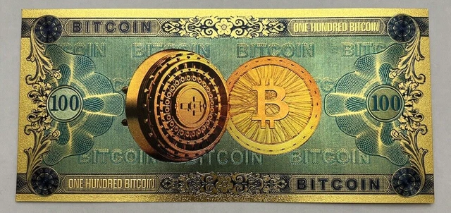 🪙 100 BITCOIN - Golden Banknote - The Ultimate Tribute to the Crypto ...