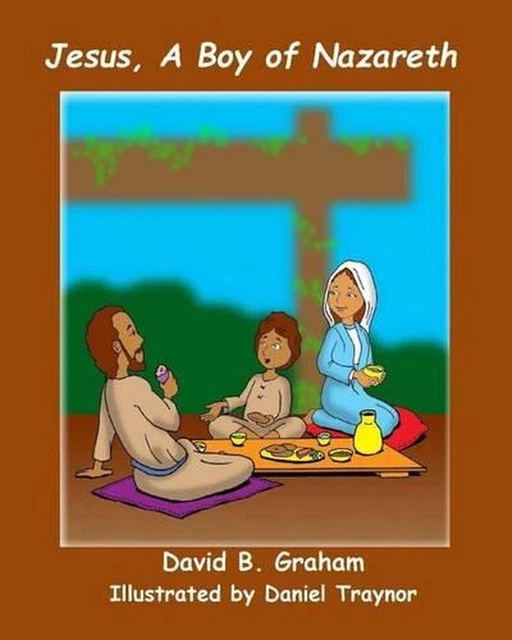 JESUS, A BOY of Nazareth par Daniel Traynor (anglais) livre de poche ...