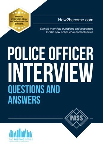 POLICE OFFICER INTERVIEW Questions And Answers Sample Interview ...