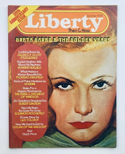 VTG LIBERTY THEN & Now Magazine Summer 1974 Vol 1 No. 13 Greta Garbo No Label £10.16 - PicClick UK