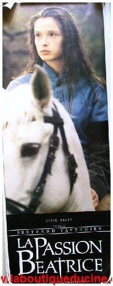 LA PASSION BEATRICE Affiche Cinéma / Movie Poster BERTRAND TAVERNIER JULIE DELPY EUR 11,90 ...