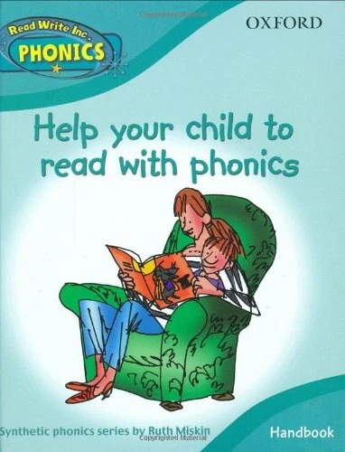 READ WRITE INC. Phonics: Parent Handbook-Help your child read with ...