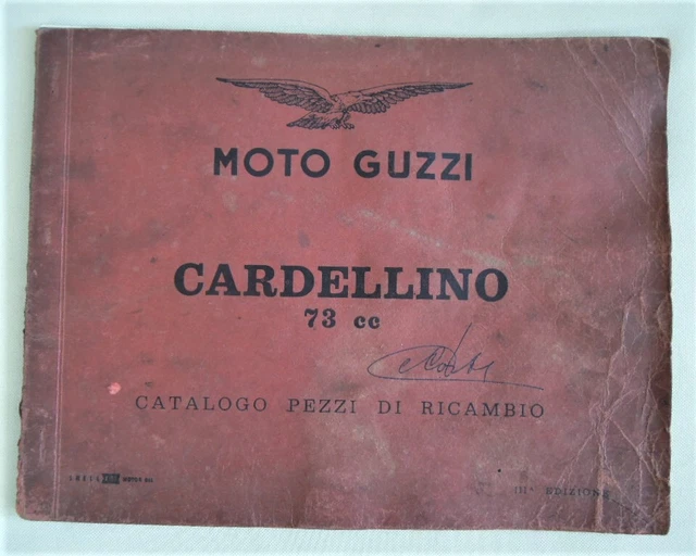 MOTO GUZZI CARDELLINO 73cc catalogo ricambi ORIGINALE 1959 EUR 25,00 ...