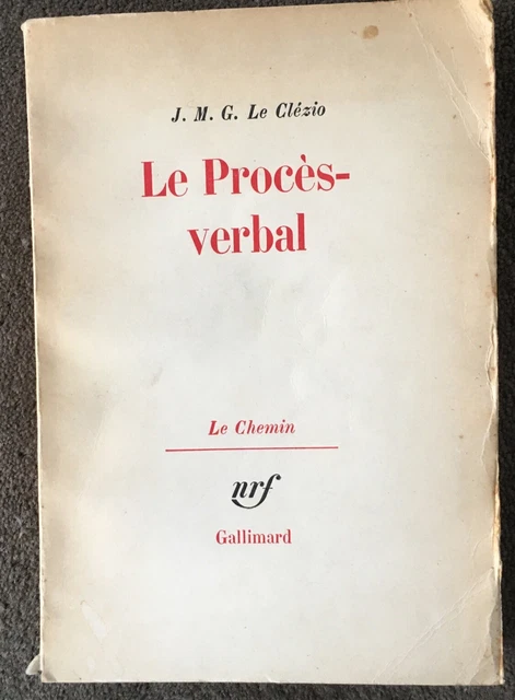 LE CLEZIO (J.M.G.) - Le Procès-Verbal - Gallimard NRF 1963 - Bon état. EUR 12,00 - PicClick FR
