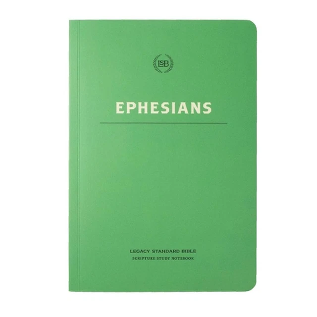 CAHIER D'ÉTUDE DES Écritures LSB : Ephésiens par Steadfast Bibles ...