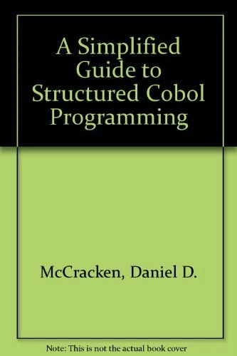A SIMPLIFIED GUIDE to Structured Cobol Program... par Golden, Donald G. Paperback EUR 8,88 ...