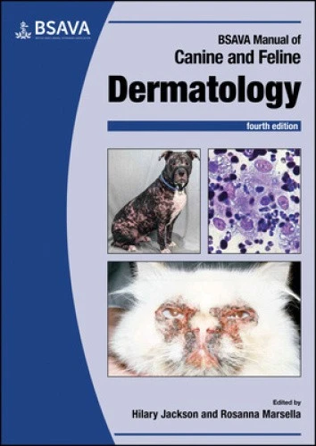 BSAVA MANUAL OF Canine and Feline Dermatology (BSAVA British Small ...