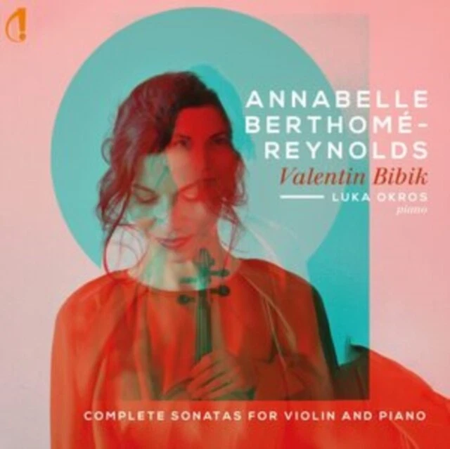 ANNABELLE BERTHOME-R - VALENTIN BIBIK - COMPLETE SONA - New CD - G4z EUR 19,07 - PicClick IT