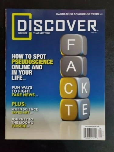 DISCOVER JUNE 2021 How to Spot Pseudoscience Online and In Your Life ...