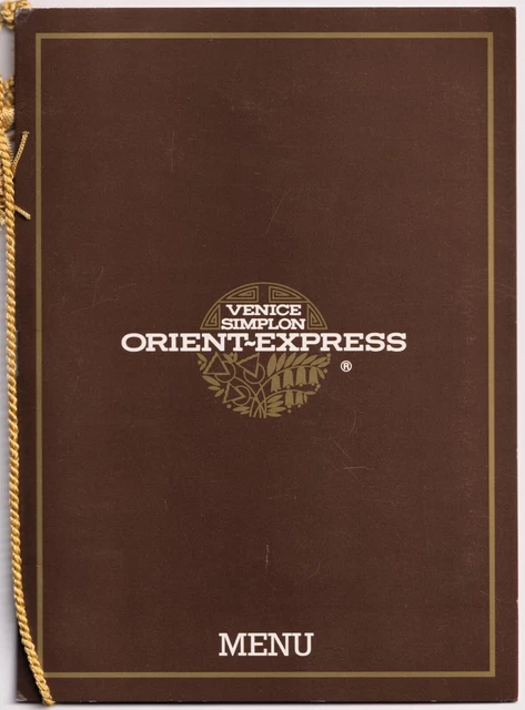 VENICE SIMPLON ORIENT Express Menu Food Drinks Railway 1980s £5.99 ...