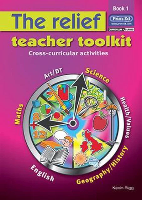 RELIEF TEACHER TOOLKIT: Cross-curricular Activities by Kevin Rigg ...