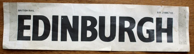 BRITISH RAILWAYS EDINBURGH 1980s PAPER CARRIAGE WINNDOW DOOR SIGN LABEL ...