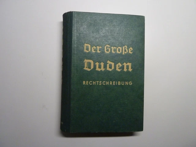 DER GROSSE DUDEN, Rechtschreibung, 1941 ,12.Auflage, Leipzig EUR 19,00 ...