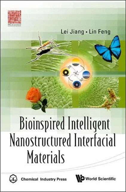 BIOINSPIRED INTELLIGENT NANOSTRUCTURED Interfacial Materials by Lin ...