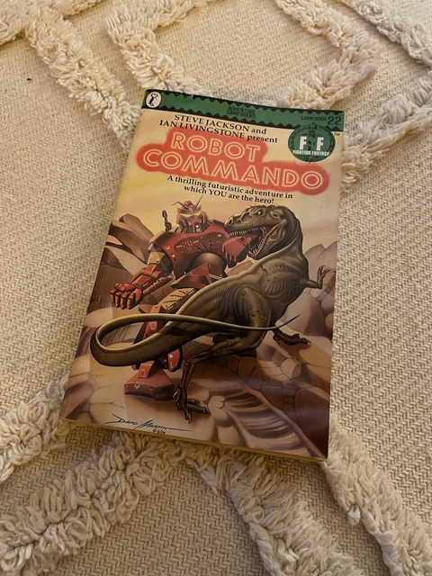 ROBOT COMMANDO FIGHTING Fantasy Sci Fi Gamebook Ian Livingstone Steve ...