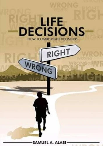 HOW TO MAKE Right Decisions by Alabi, Samuel a. $16.30 - PicClick AU