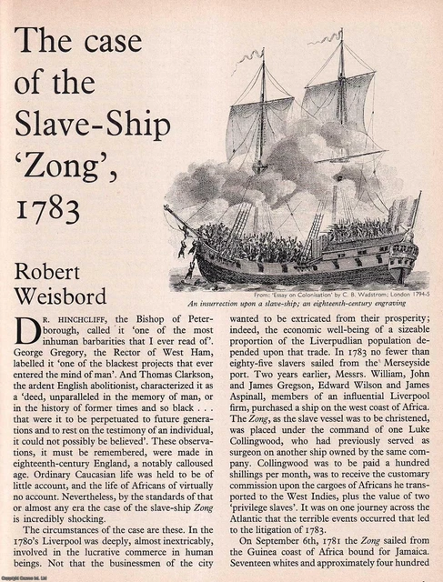 THE CASE OF The Slave-Ship Zong, 1783. An Original Article From History ...