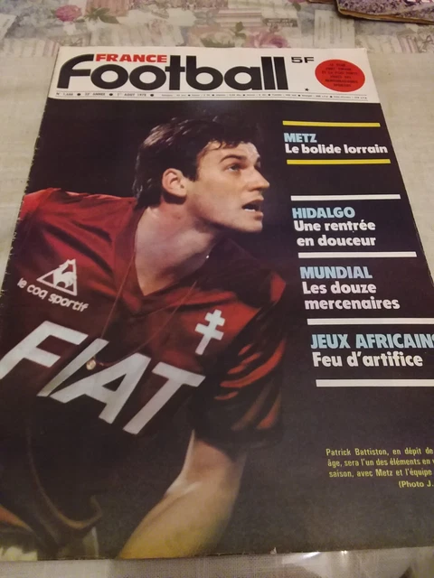 FRANCE FOOTBALL N*1686 Hidalgo D1 1978 Metz Om St Étienne Monaco Nantes ...