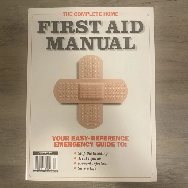 THE COMPLETE HOME First Aid Manual 2025: Easy Reference Emergency Guide ...