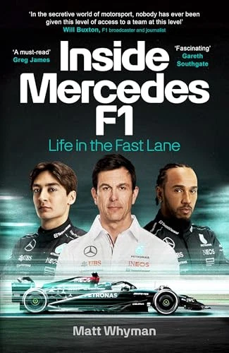 INSIDE MERCEDES F1: The exclusive, must-read story of one of ...