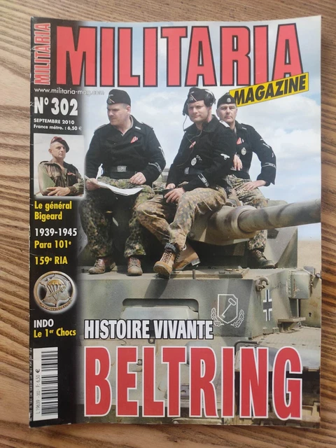MILITARIA MAGAZINE Nº302, Général Bigeard, 1er Choc en Indo, paras 101e ...