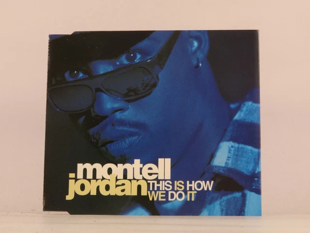 MONTELL JORDAN THIS IS HOW WE DO IT (K97) 6 Track CD Single including ...