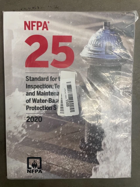NFPA 25 STANDARD for the Inspection, Testing, and Maintenance... 2020 ...