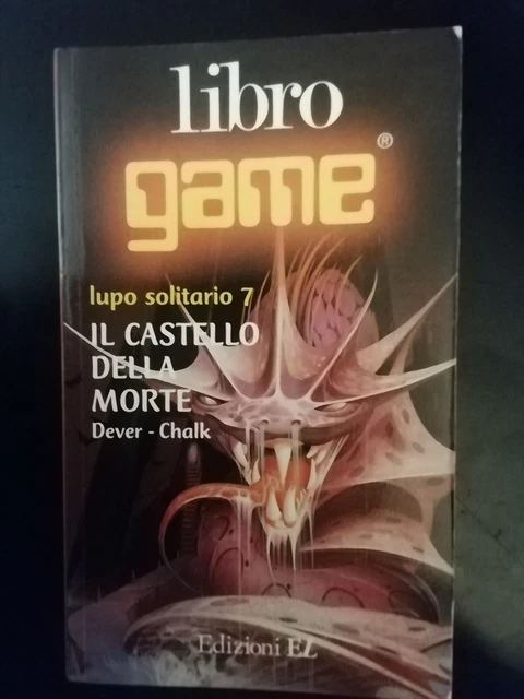 IL CASTELLO DELLA MORTE Dever-Chalk LIBROGAME LUPO SOLITARIO N°7 E. L. 1999 EUR 5,00 - PicClick IT