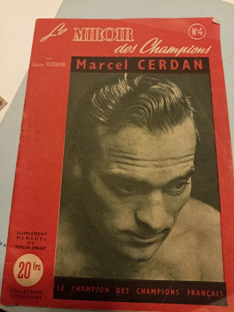 LIVRET MARCEL CERDAN - Le Miroir Des Champions - Boxe - Supp Miroir ...