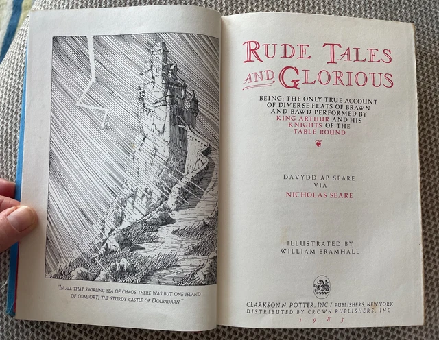 KING ARTHUR NICHOLAS Seare, William Bramhall, RUDE TALES & GLORIOUS 1st ...