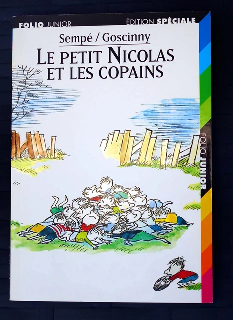LE PETIT NICOLAS Et Les Copains @ Sempé & Goscinny @ Édition Enrichie ...