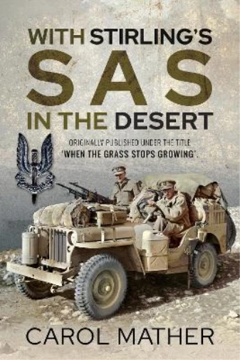 CAROL MATHER WITH Stirling's SAS in the Desert (Paperback) $45.72 - PicClick AU