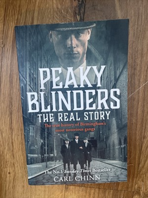 PEAKY BLINDERS: THE Real Story: The new true history of Birmingham's ...