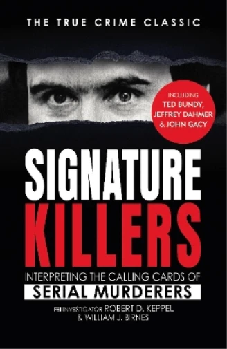 ROBERT KEPPEL WILLIAM J Birnes Signature Killers (Poche) EUR 12,41 ...