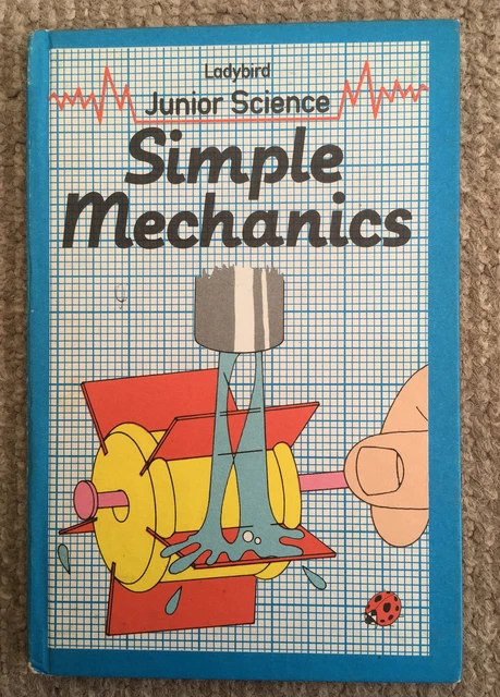 VINTAGE LADYBIRD JUNIOR Science Simple Mechanics Book Series 621 1st ...