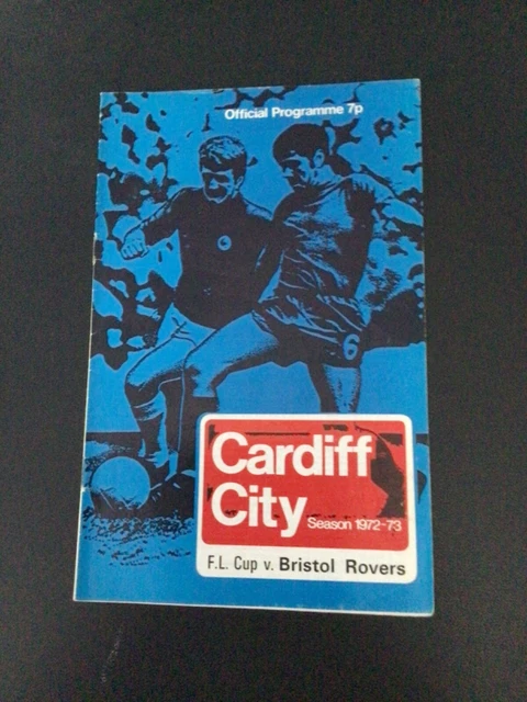 CARDIFF CITY V Bristol Rovers League Cup 16-08-1972 £1.25 - PicClick UK