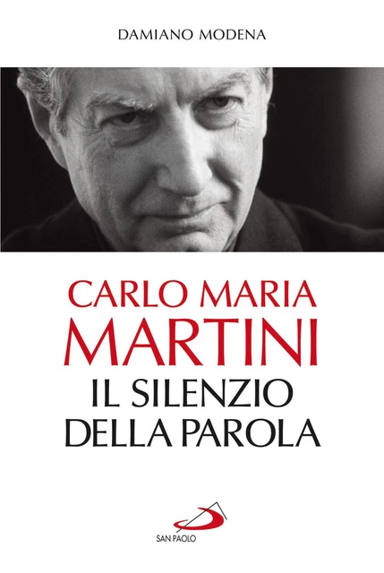 DAMIANO MODENA CARLO Maria Martini. Il silenzio della Parola (Poche) EUR 19,46 - PicClick FR