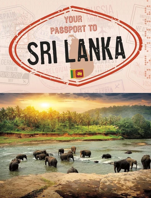 YOUR PASSPORT TO Sri Lanka by Nancy Dickmann Paperback Book £13.14 ...