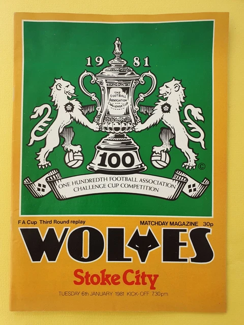 6/1/1981 WOLVERHAMPTON WANDERERS v Stoke City, Football Programme, FA Cup 3rd Rd £1.34 - PicClick UK