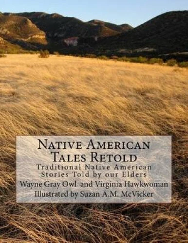NATIVE AMERICAN TALES Retold: Traditional Native American Animal ...
