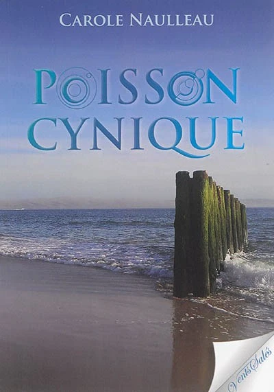 POISSON CYNIQUE, CAROLE Naulleau et Pierre Bellemare EUR 7,61 - PicClick FR