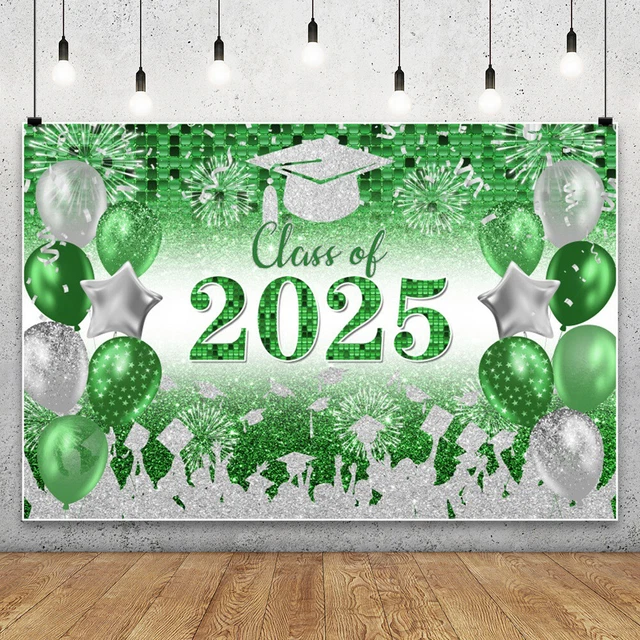 GREEN CLASS OF 2025 Backdrop Congratulations Graduation Photo 180*120cm ...
