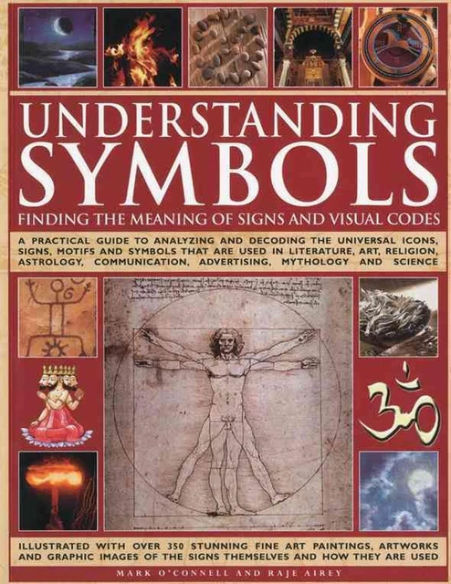 COMPRENDRE LES SYMBOLES : trouver la signification des signes et des ...