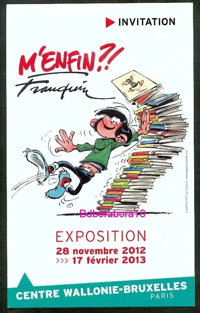 FRANQUIN CARTON GASTON Lagaffe Expo M'ENFIN Wallonie Bruxelles BD , éo ...
